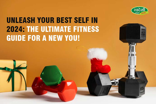 Unleash Your Best Self in 2024: The Ultimate Fitness Guide for a New ...